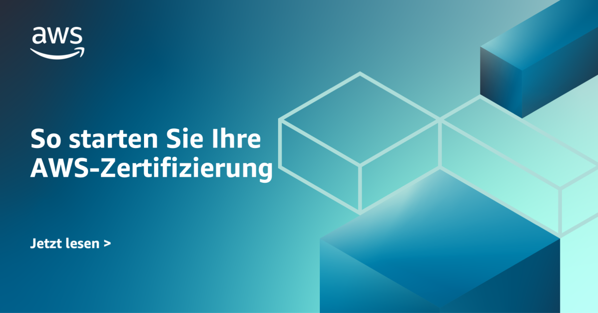 So starten Sie Ihre AWS-Zertifizierung | AWS Germany – Amazon Web Services in Deutschland