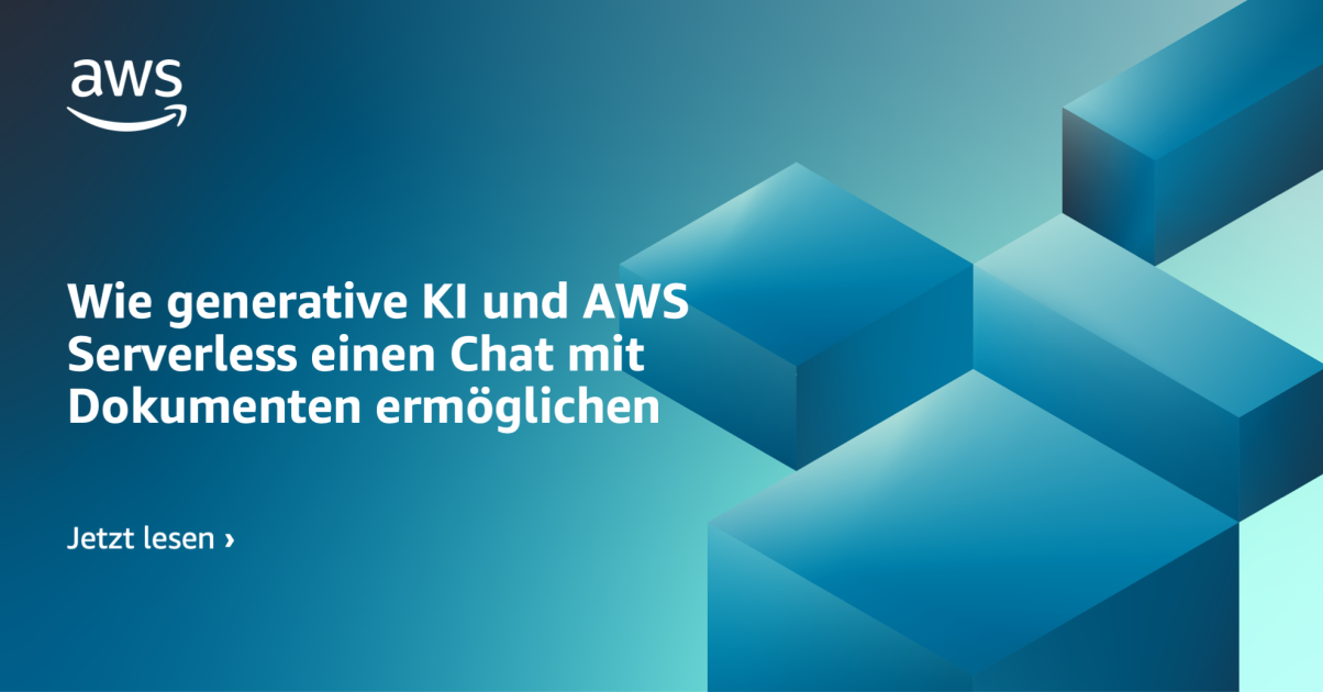 Wie generative KI und AWS Serverless einen Chat mit Dokumenten ermöglichen | AWS Germany ...