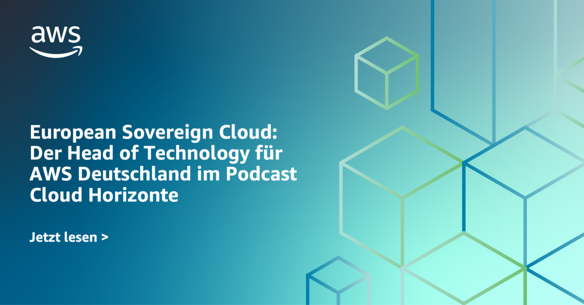 European Sovereign Cloud: Der Head of Technology für AWS Deutschland im ...