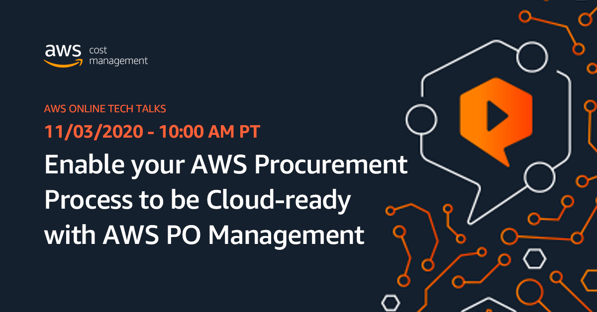 Adapting procurement to payment (P2P) with AWS Purchase Order Management | AWS Cloud Financial ...