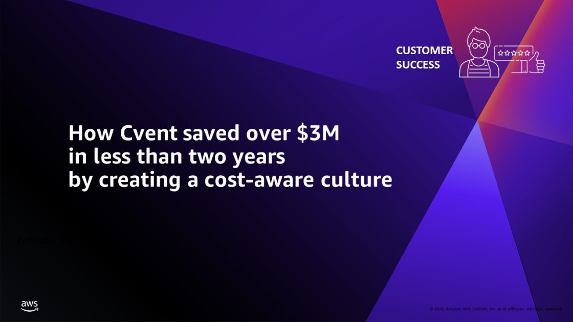How Cvent saved over $3M in less than two years by creating a cost ...
