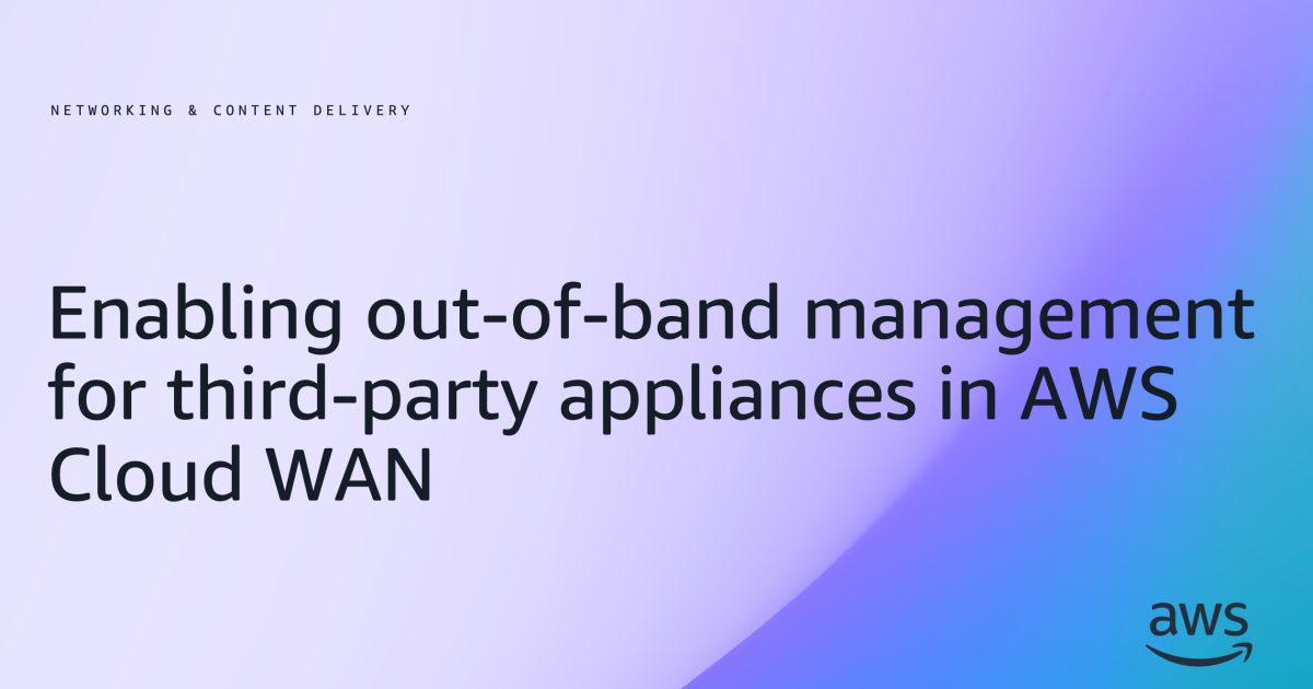 Enabling out-of-band management for third-party appliances in AWS Cloud ...