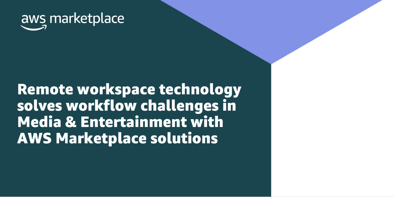 Remote workspace technology solves workflow challenges in media and ...