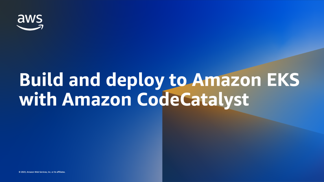Build and deploy to Amazon EKS with Amazon CodeCatalyst | AWS DevOps ... Build and deploy to Amazon EKS with Amazon CodeCatalyst | AWS DevOps ...