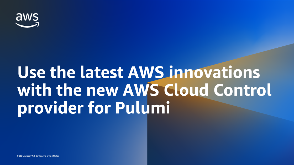 Use the latest AWS innovations with the new AWS Cloud Control provider ...
