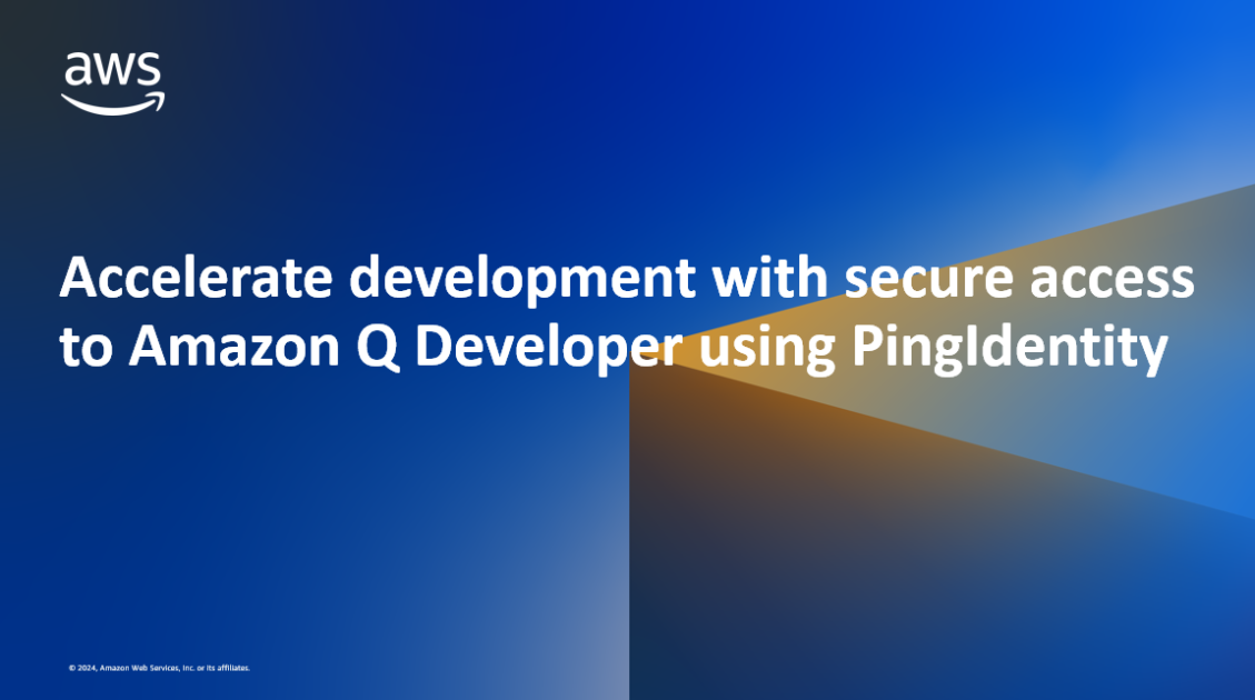 Accelerate development with secure access to Amazon Q Developer using PingIdentity | AWS DevOps ...