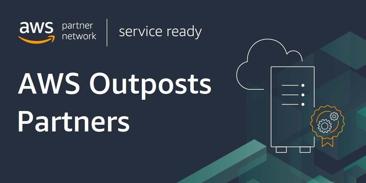 Simplify And Protect Your Aws Outposts Deployment And Accelerate Access