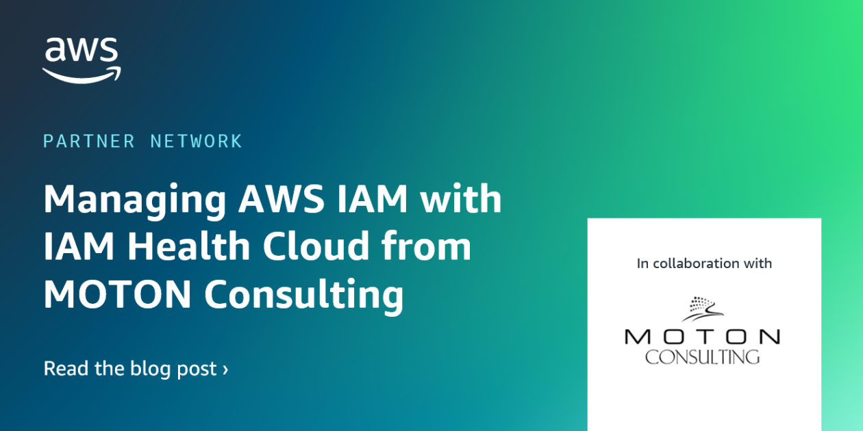 How IAM Health Cloud Helps You Manage AWS IAM Even When You Have ...