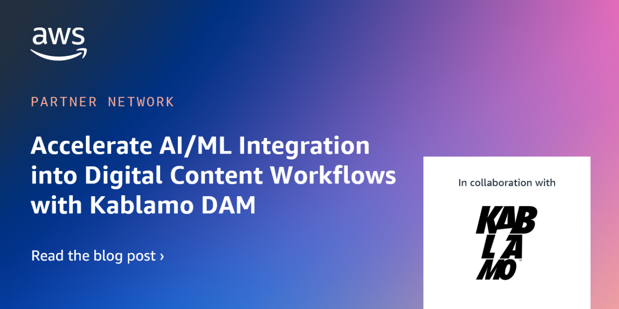 Accelerate AI/ML Integration into Digital Content Workflows with ... Accelerate AI/ML Integration into Digital Content Workflows with ...