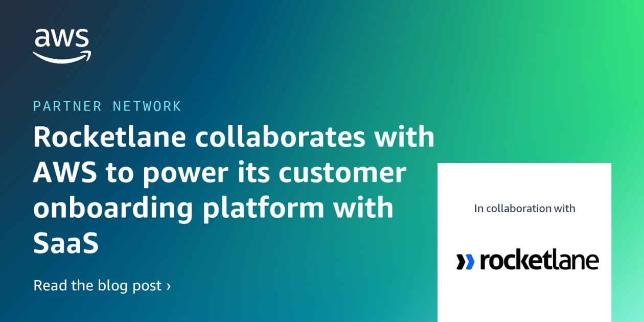 Rocketlane Collaborates with AWS to Power its Customer Onboarding ...
