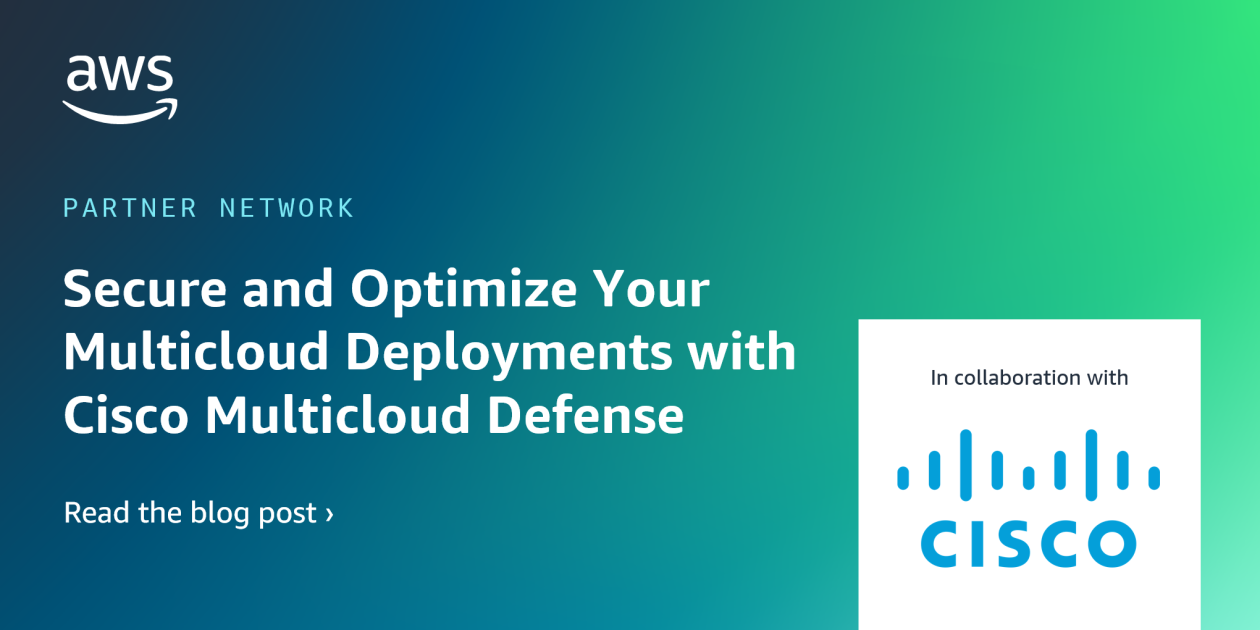 Secure And Optimize Your Multicloud Deployments With Cisco Multicloud