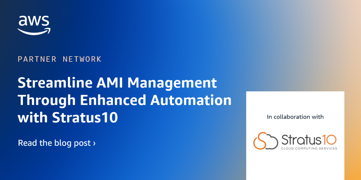 How to Streamline AMI Management Through Enhanced Automation with ...