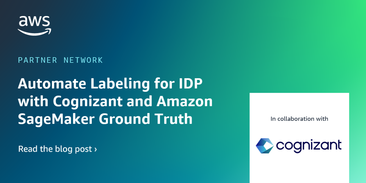 Automate Labeling for Intelligent Document Processing with Cognizant ...
