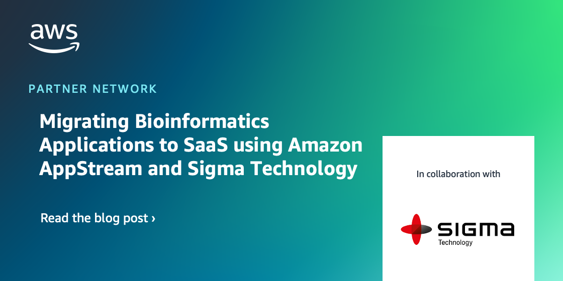 Migrating Bioinformatics Applications to SaaS using Amazon AppStream ...