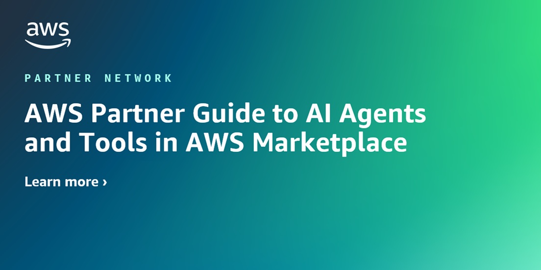 AWS Partner Guide to AI Agents and Tools in AWS Marketplace | AWS ...