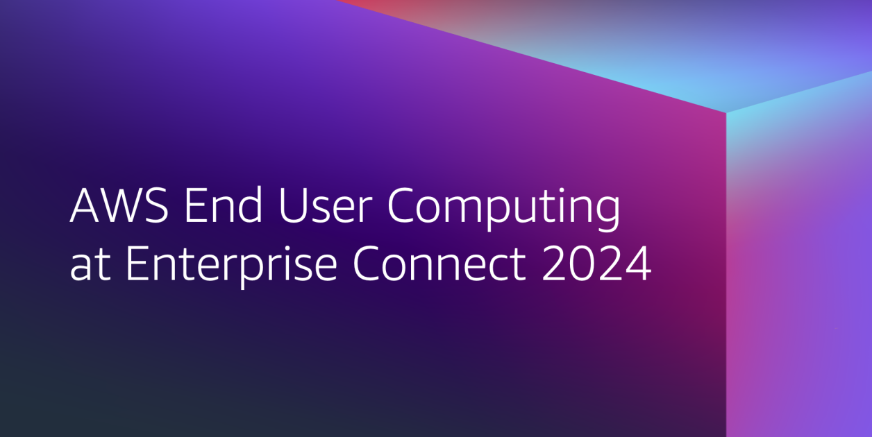 Enterprise Connect 2024 – Contact Centers powered by Amazon WorkSpaces Thin Client | Desktop and ...