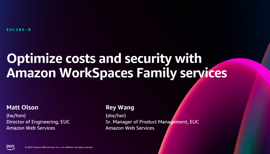 Optimize costs and security with Amazon WorkSpaces Family services | Desktop and Application ...