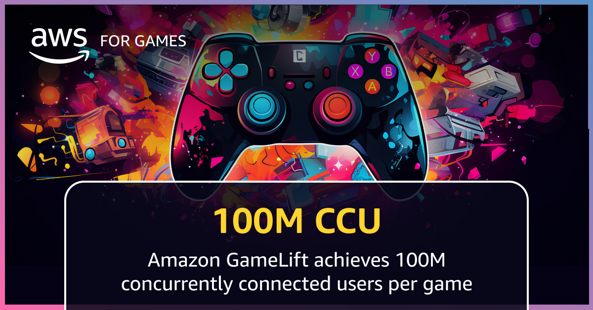 Amazon GameLift achieves 100 million concurrently connected users per ...