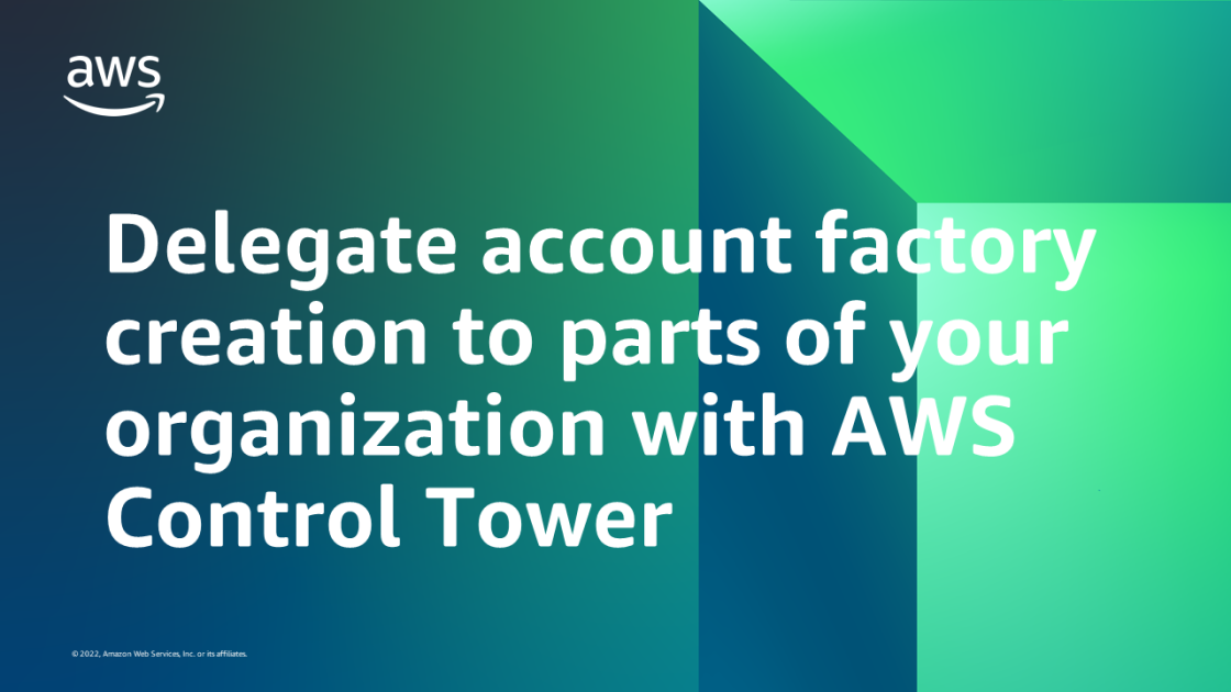 Delegate account factory creation to parts of your organization with ...