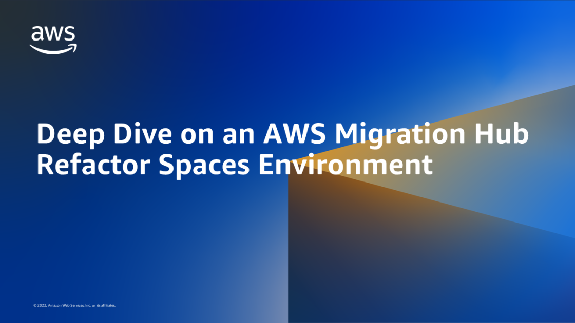 Deep Dive On An Aws Migration Hub Refactor Spaces Environment Aws Cloud Operations Blog