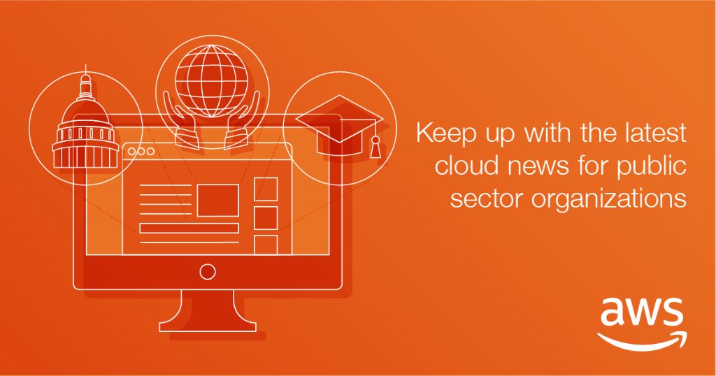February 2019 Top Blog Roundup | AWS Public Sector Blog