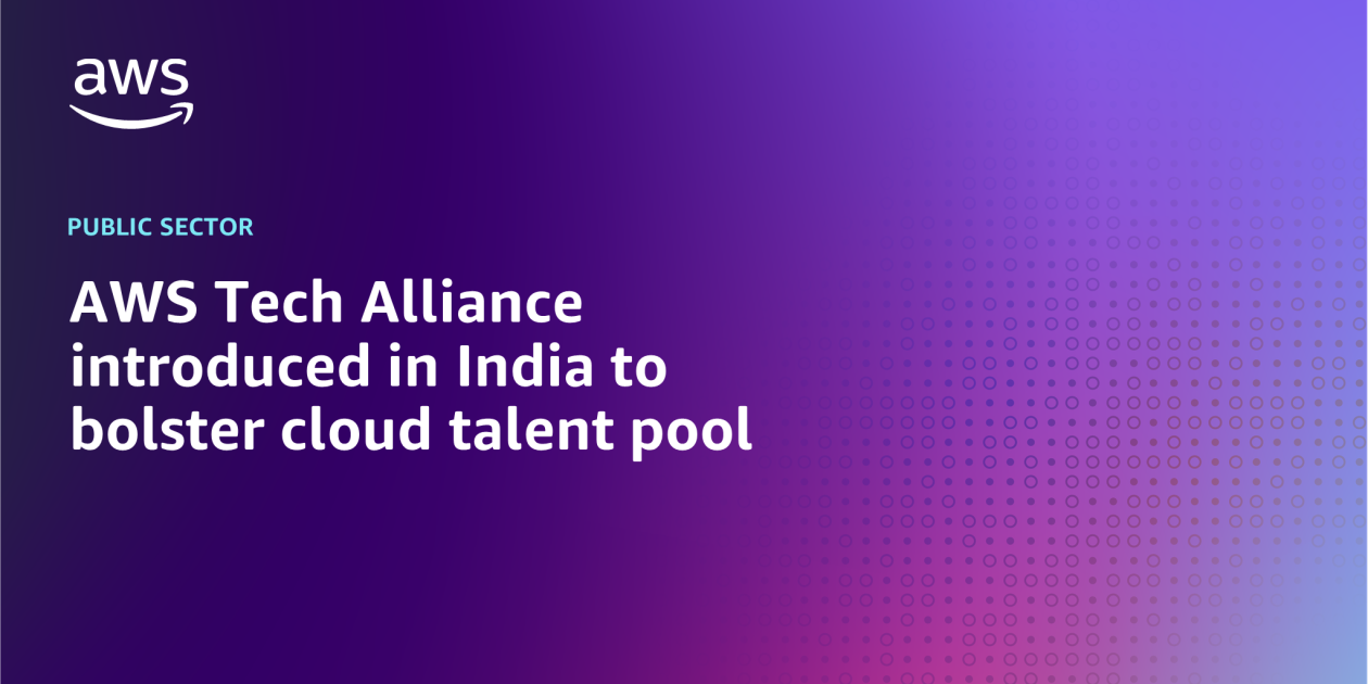 AWS Tech Alliance introduced in India to bolster cloud talent pool ...