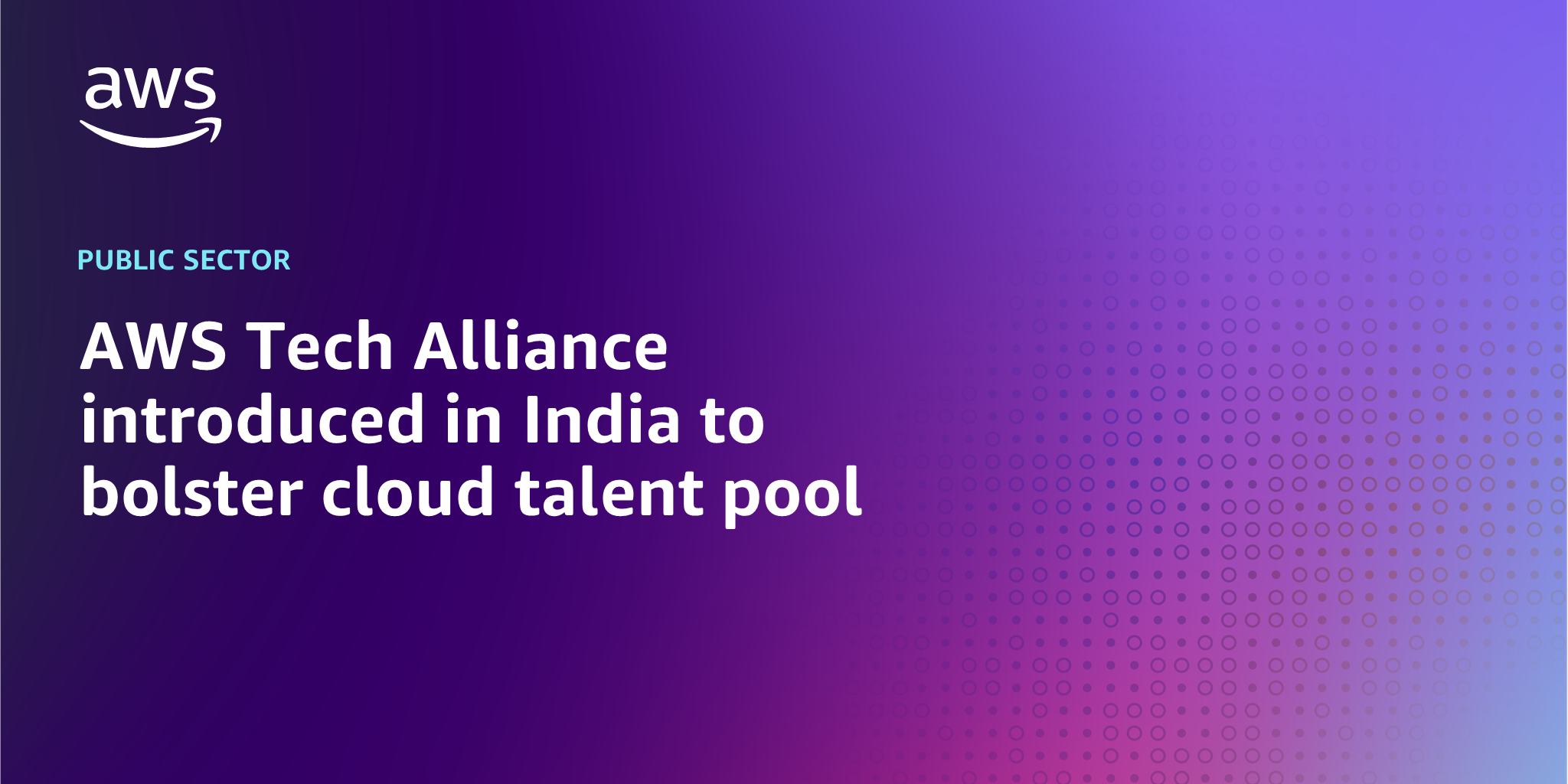 AWS Tech Alliance Introduced In India To Bolster Cloud Talent Pool
