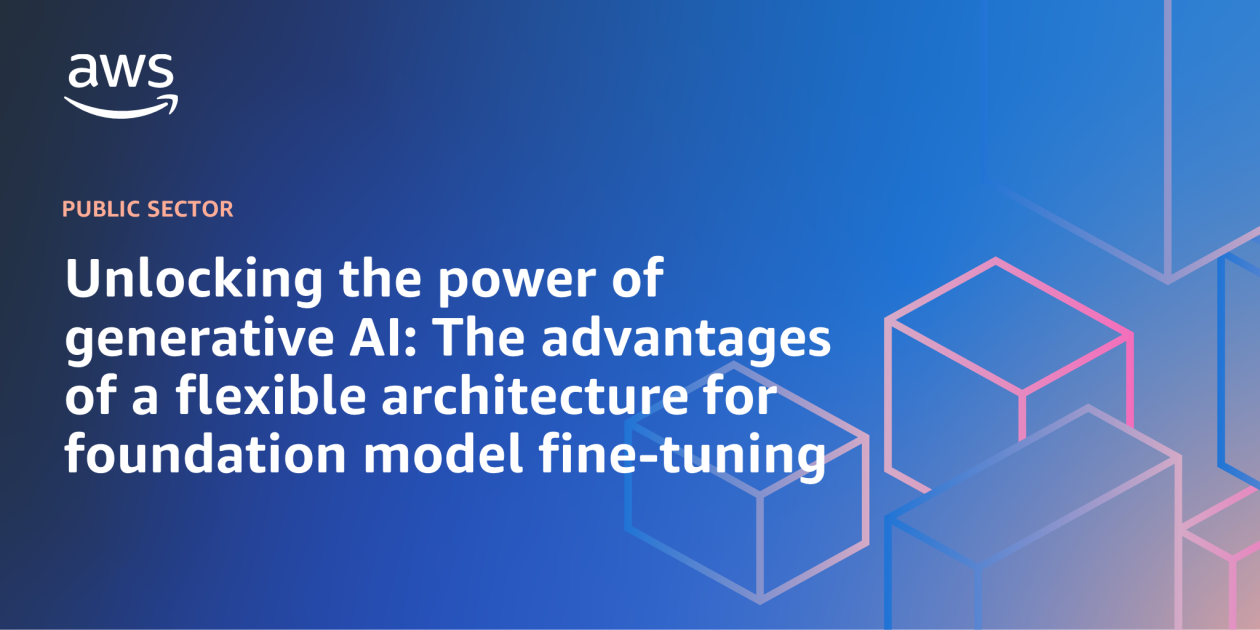 Unlocking the power of generative AI: The advantages of a flexible architecture for foundation ...