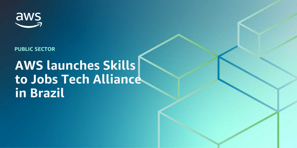 AWS launches Skills to Jobs Tech Alliance Program in Brazil | AWS ...