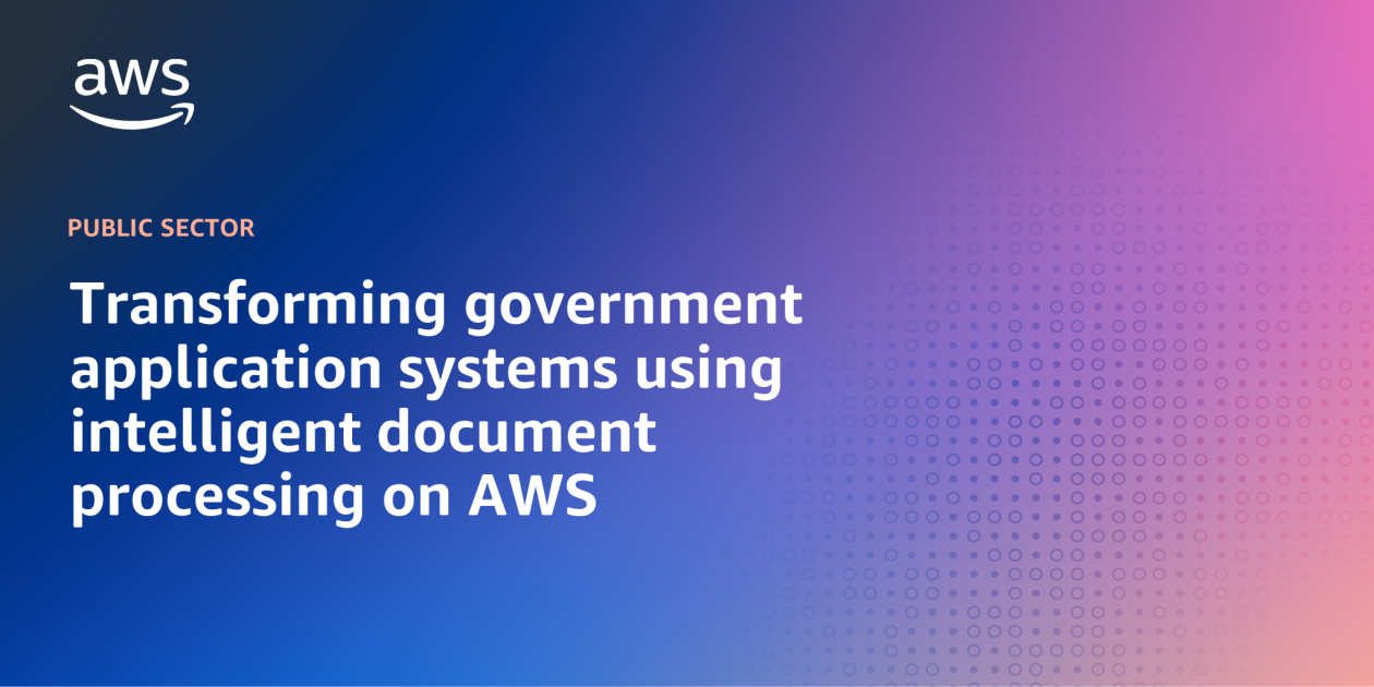 Transforming government application systems using intelligent document ...