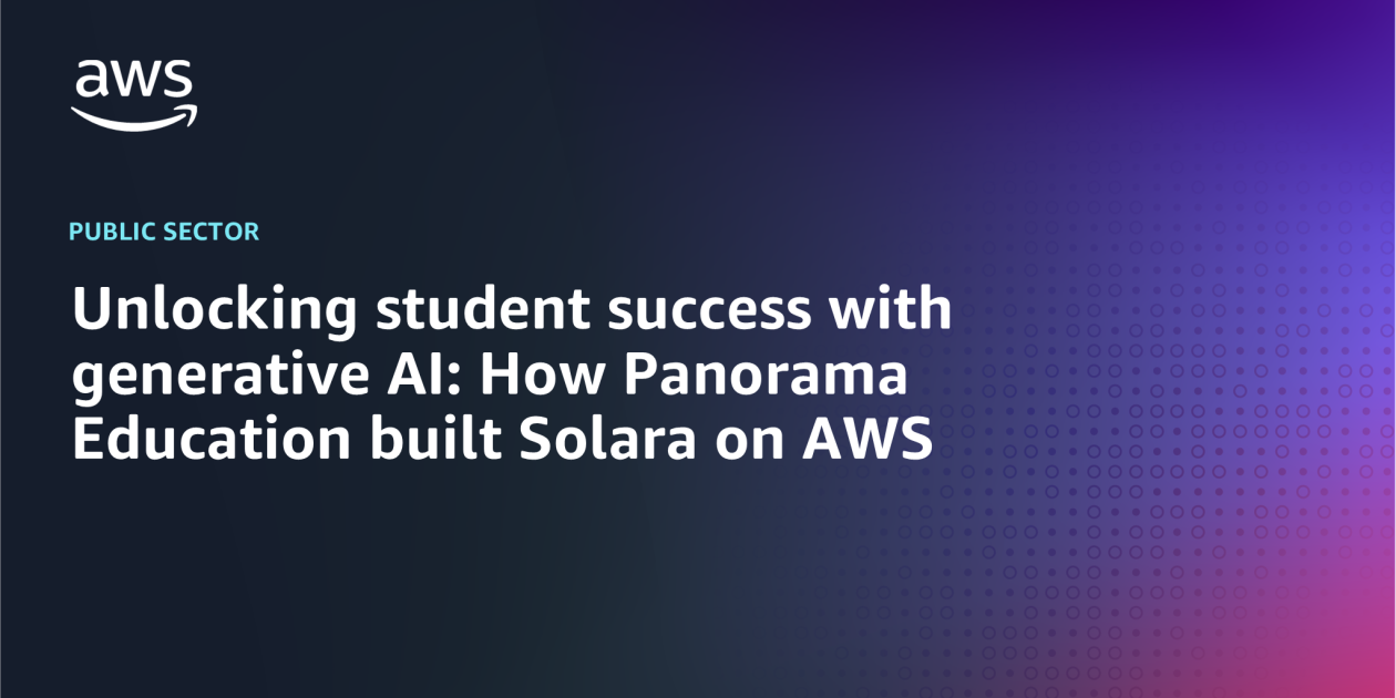 Unlocking student success with generative AI: How Panorama Education ...
