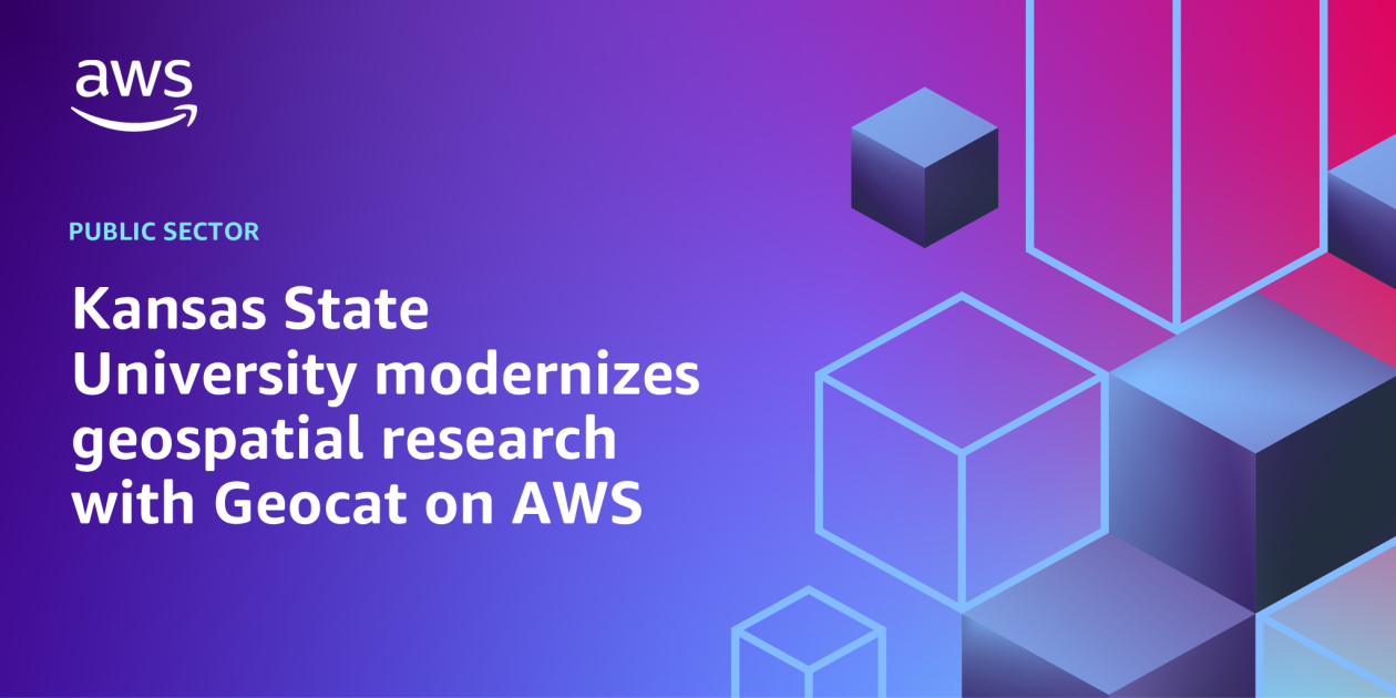 Kansas State University modernizes geospatial research with Geocat on AWS | AWS Public Sector Blog