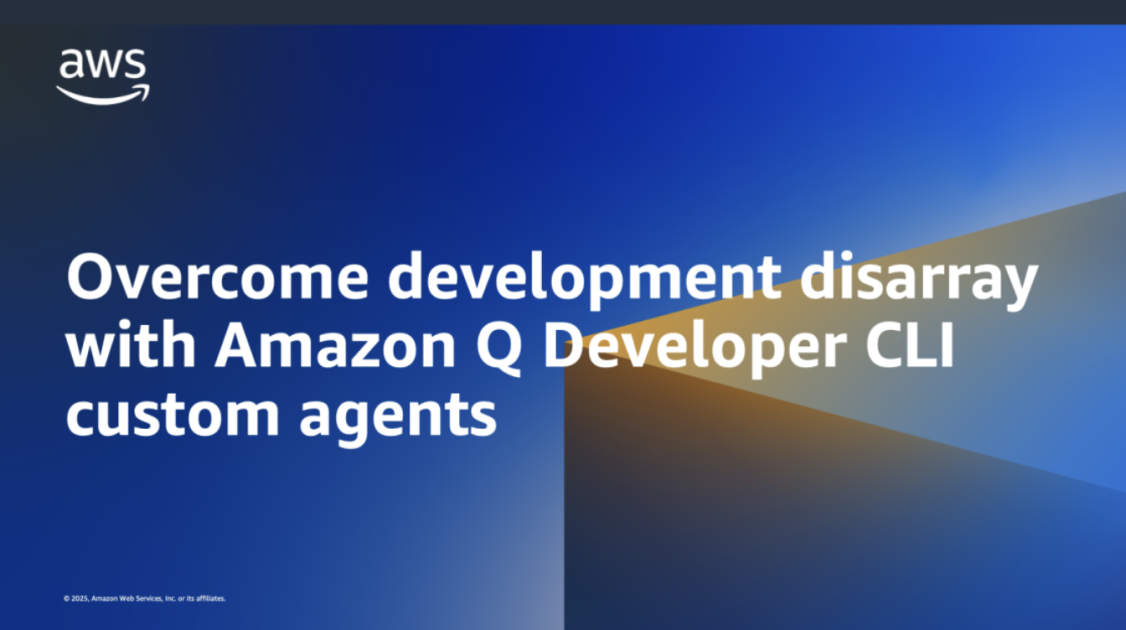Amazon Q Developer CLI カスタムエージェントで開発の混乱を乗り越えよう | Amazon Web Services ブログ