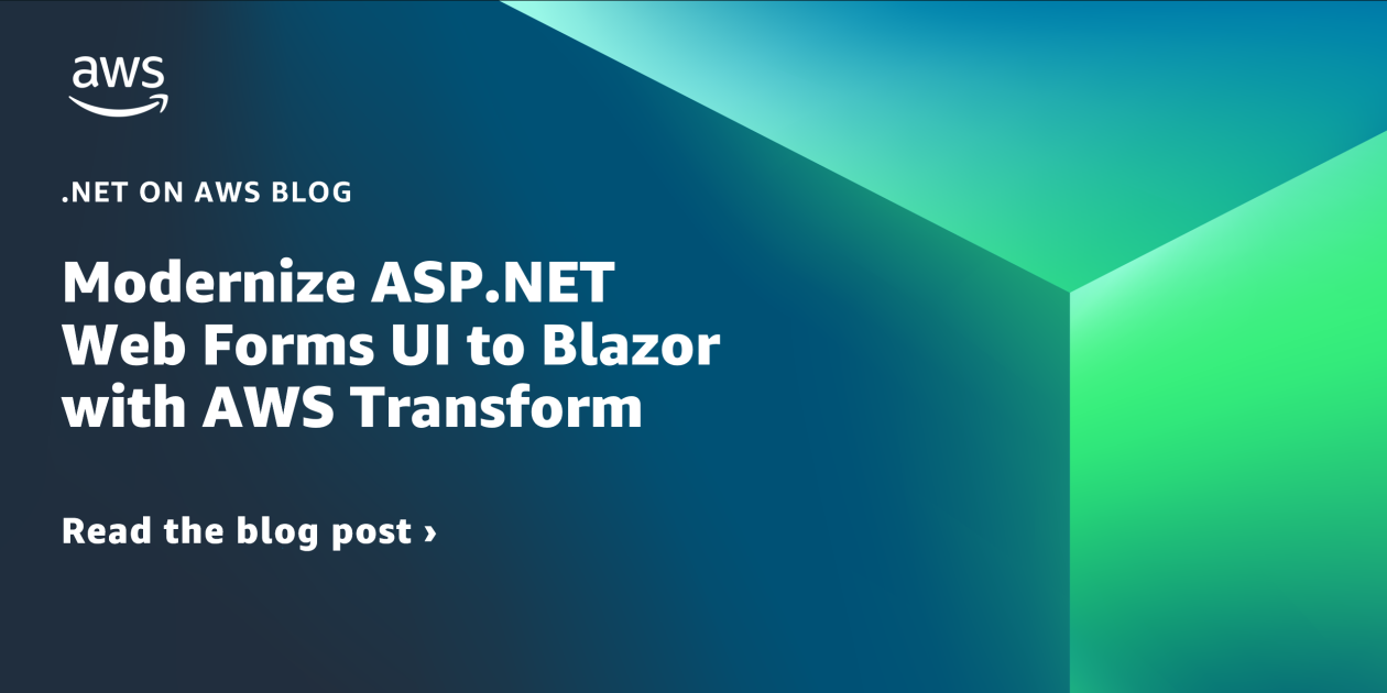Modernize ASP.NET Web Forms UI to Blazor with AWS Transform | .NET on AWS Blog