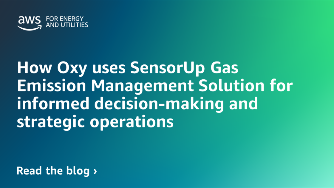 How Oxy uses SensorUp Gas Emission Management Solution for informed ...