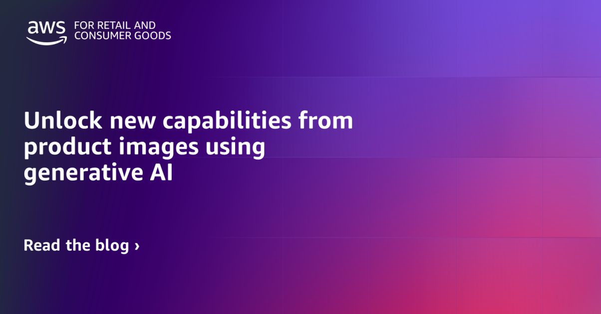Unlock new capabilities from product images using generative AI | AWS for Industries