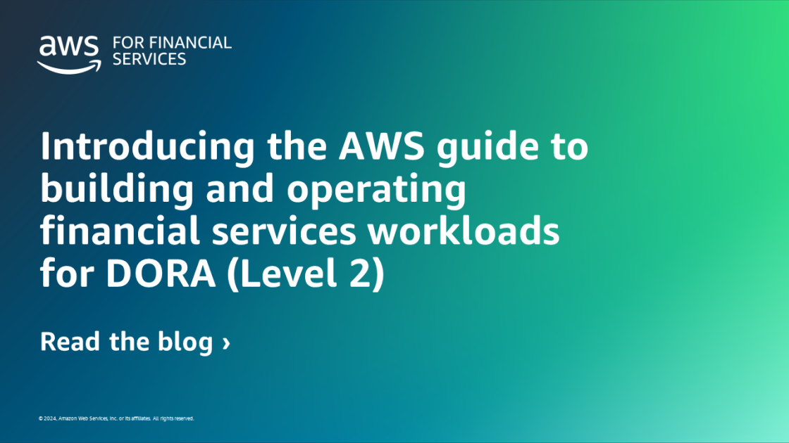 Introducing the AWS guide to building and operating financial services ...