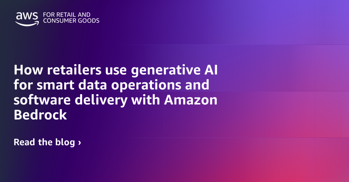 How retailers use generative AI for smart data operations and software ...