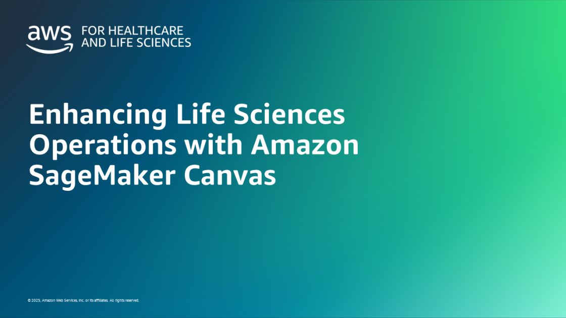 Enhancing Life Sciences Operations with Amazon SageMaker Canvas | AWS ...