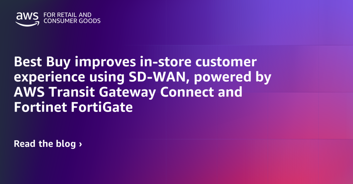 Best Buy improves in-store customer experience using SD-WAN, powered by ...