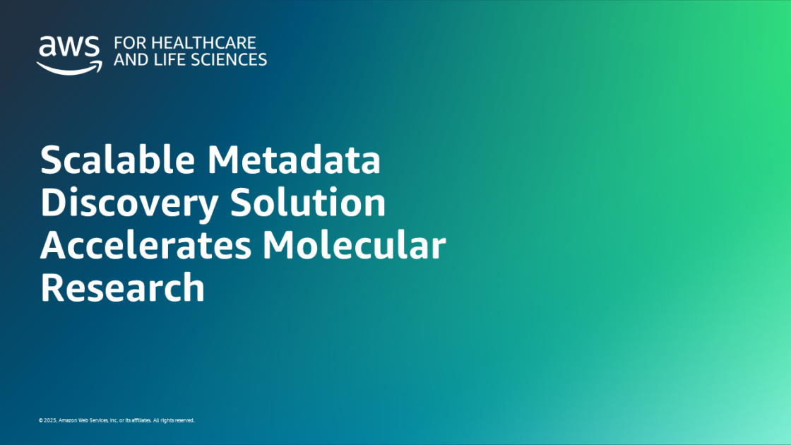 Scalable Metadata Discovery Solution Accelerates Molecular Research ...