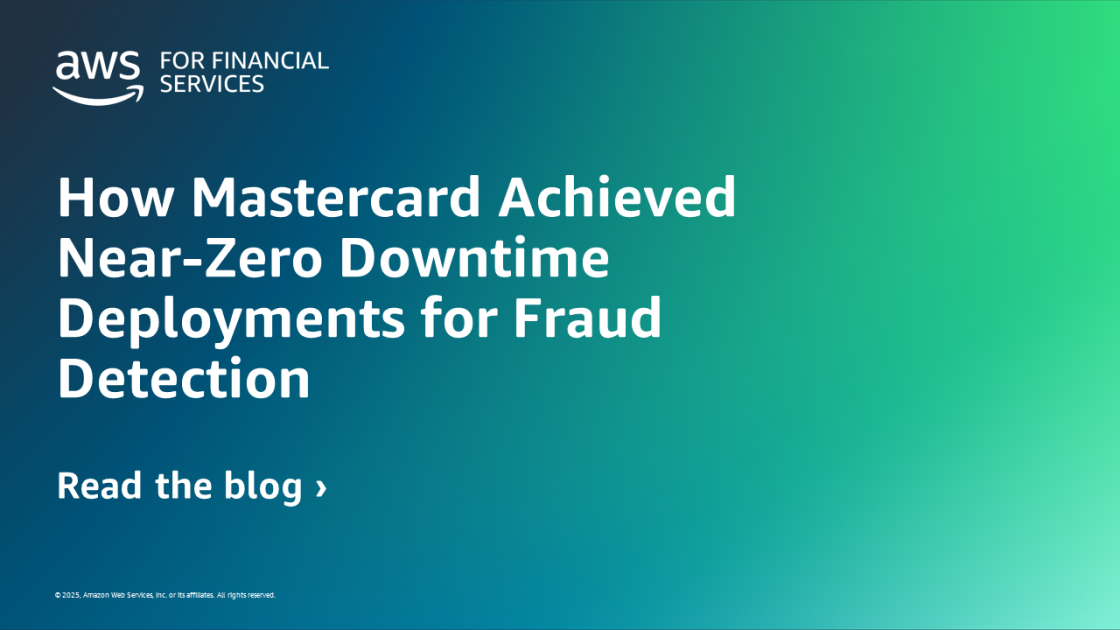 How Mastercard Achieved Near-Zero Downtime Deployments for Fraud ...
