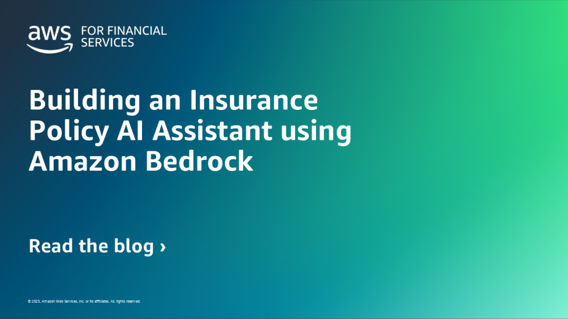 Building an Insurance Policy AI Assistant using Amazon Bedrock | AWS ...