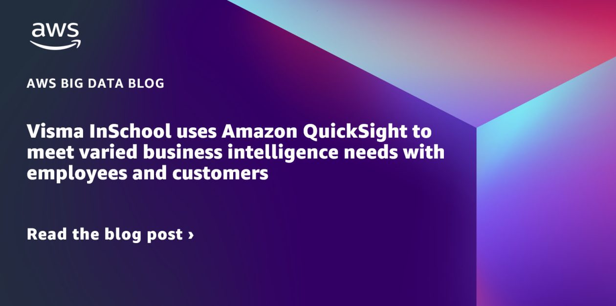 Visma InSchool uses Amazon QuickSight to meet varied business intelligence needs with employees ...