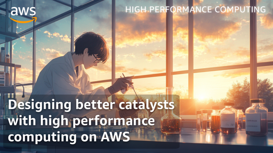 Designing better catalysts with HPC – DIC, SandboxAQ, and AWS collaborate for record quantum ...