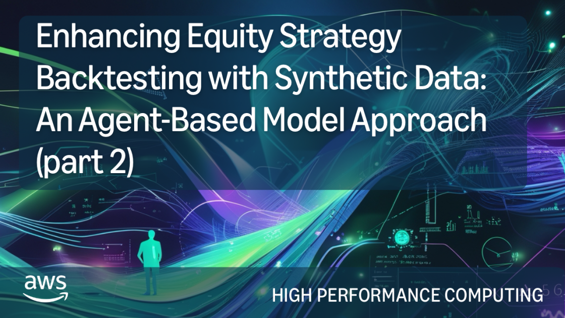 Enhancing Equity Strategy Backtesting with Synthetic Data: An Agent ...