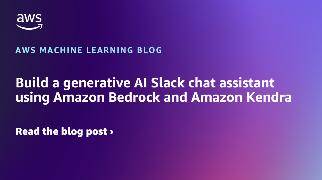 Build a generative AI Slack chat assistant using Amazon Bedrock and ...