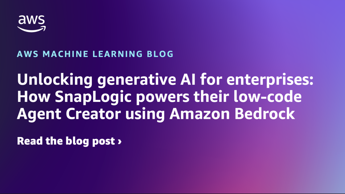 Unlocking generative AI for enterprises: How SnapLogic powers their low ...
