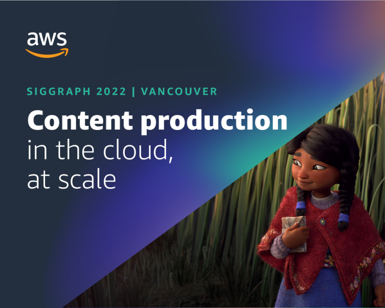 AWS showcases content production in the cloud at SIGGRAPH 2022 | AWS ...